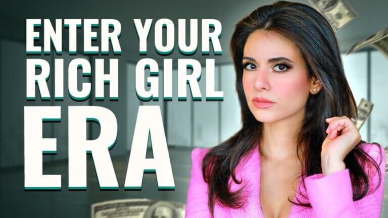 Abundance Mindset: 3 Time Tested Ways To Enter Your Rich Girl Era